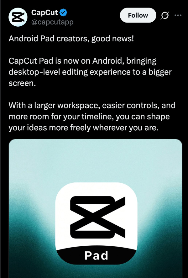 CapCut introduces new app for Android tablets